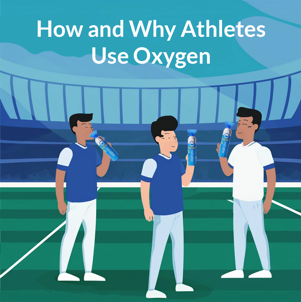 How and Why Athletes Use Oxygen - Oxygen Plus